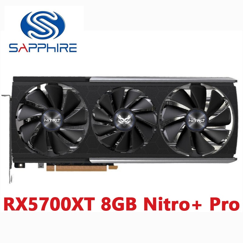 Sapphire Radeon RX 5700 XT 8G D6 Nitro+ Pro Video Cards For AMD ...