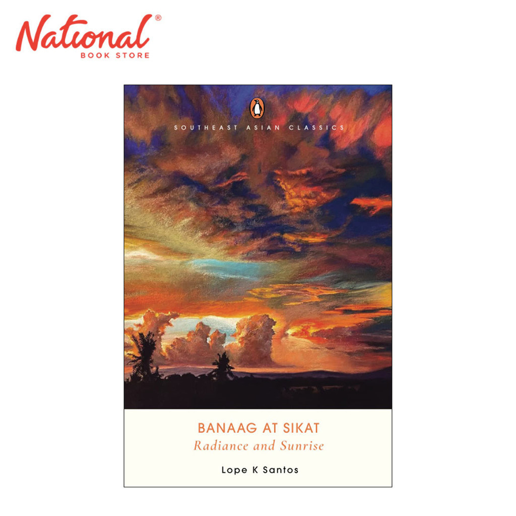 Banaag At Sikat by Lope K. Santos - Trade Paperback - Radiance and ...