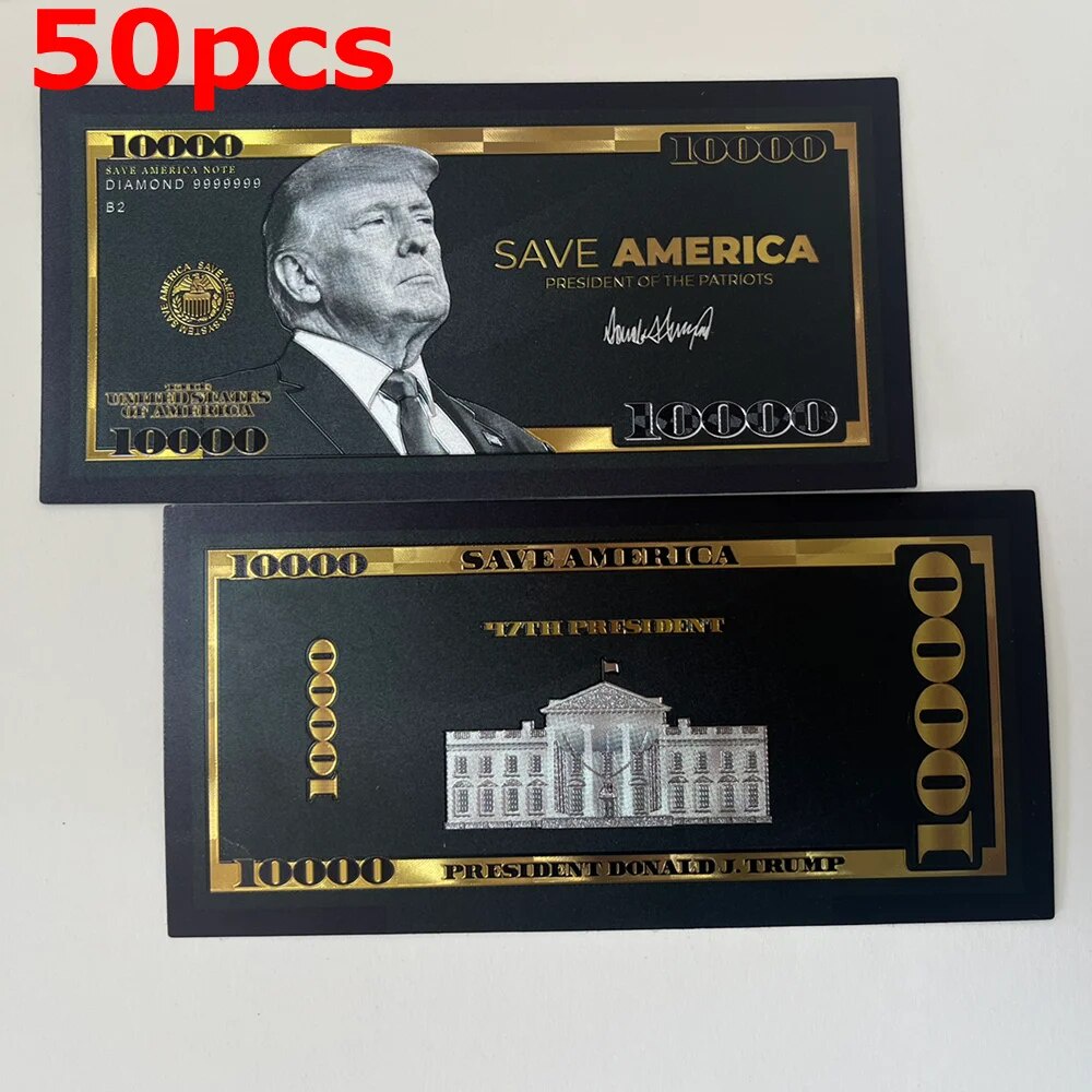 【50pcs Black Gold Foil Banknote Donald Trump $10000 Dollar Bill Save ...