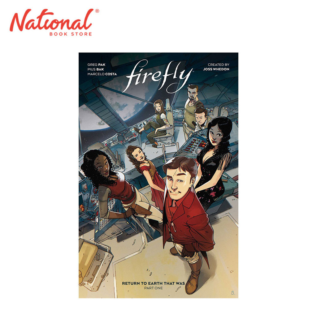 Firefly: Return To Earth That Was Part 1 by Greg Pak - Hardcover ...