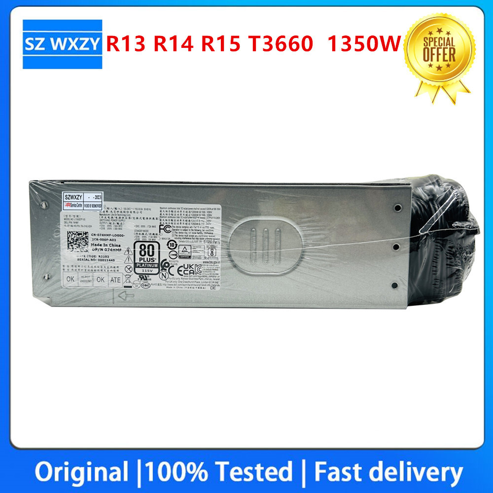 Original For Dell Alienware R13 R14 R15 T3660 Power Supply 1350W 074HMF ...