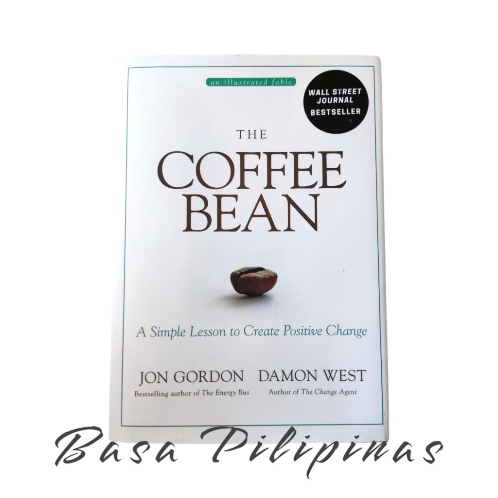 TWSI: The Coffee Bean by Jon Gordon & Damon West | Basa Pilipinas ...