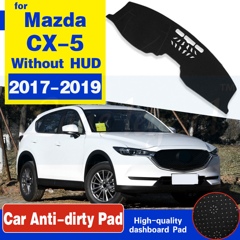 ☼For Mazda CX-5 2017 2018 2019 MK2 KF CX5 CX 5 Anti-Slip Mat Dashboard Cover Pad Sunshade Dashma ...