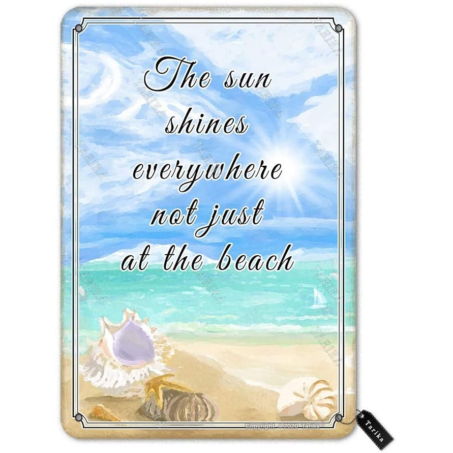 ☢The Sun Shines Everywhere Not Just at The Beach 8X12 Inch Retro Look ...
