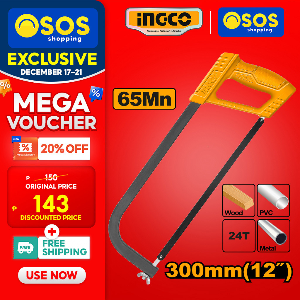 INGCO by OSOS Hack Saw Frame 12" HHF3038 | Shopee Philippines