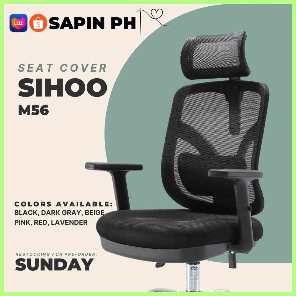 Sihoo|r-M56@tR|Ergonomic-LDChairIeSeatmjCoverDL-OmCOVERufONLY | Shopee Philippines