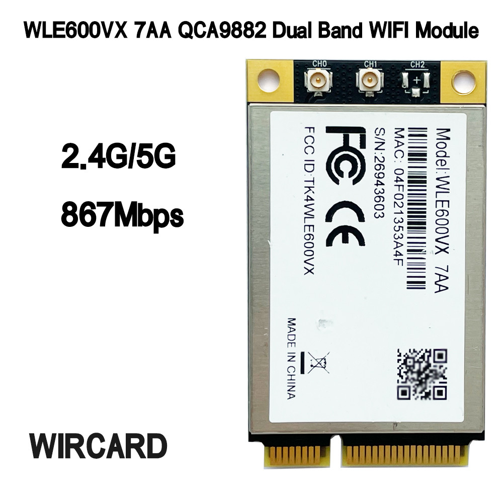 ⋚WIRCARD WLE600VX 7AA QCA9882 Dual Band WIFI Module PCI-E 802.11ac ...