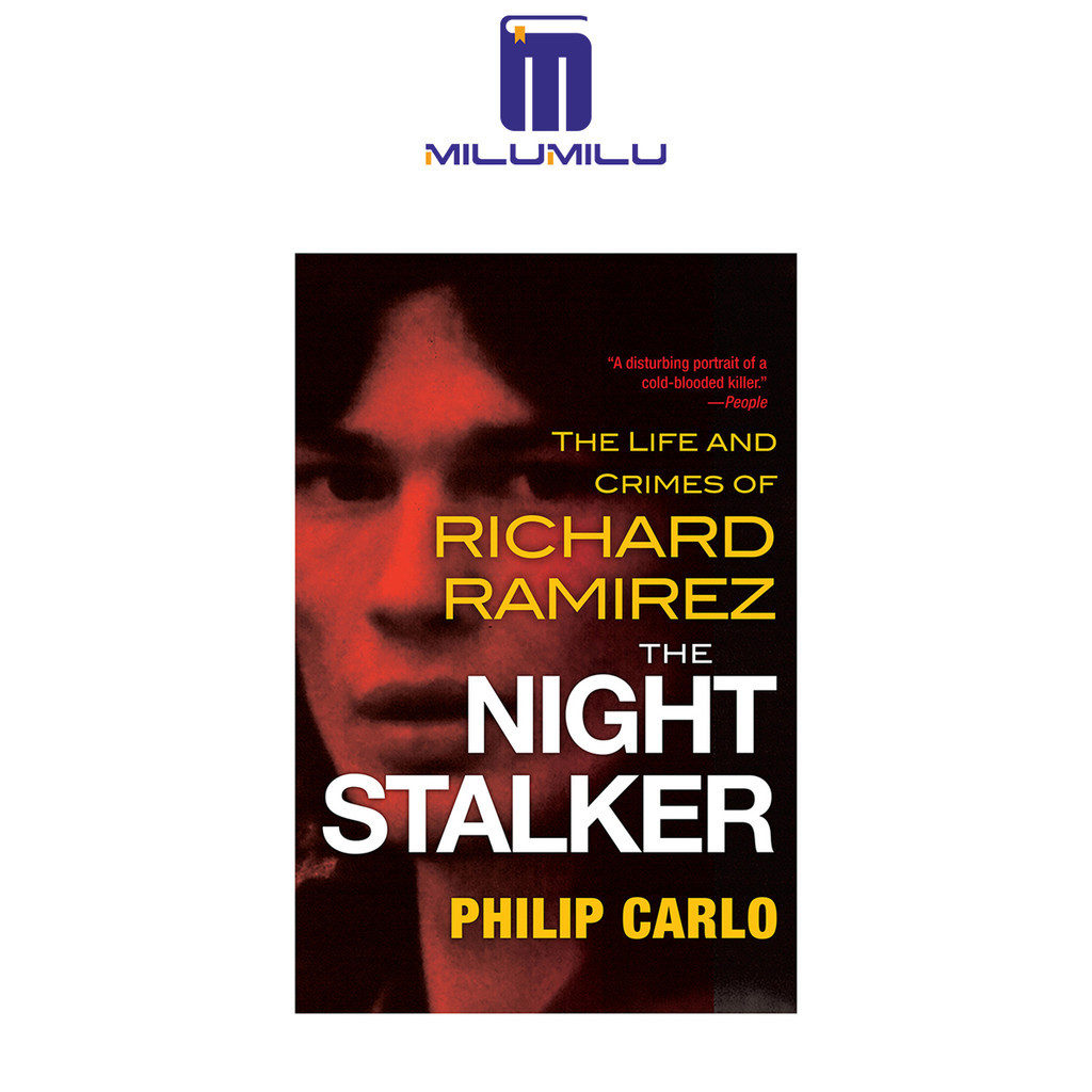 The Night Stalker The Disturbing Life and Chilling Crimes of Richard ...