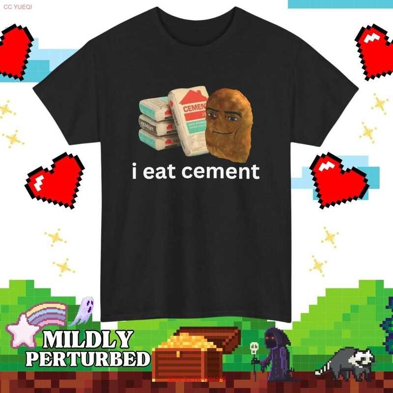 Funny I Eat Cement Meme T Shirt Ironic Cringe Oddly Specific Cursed ...