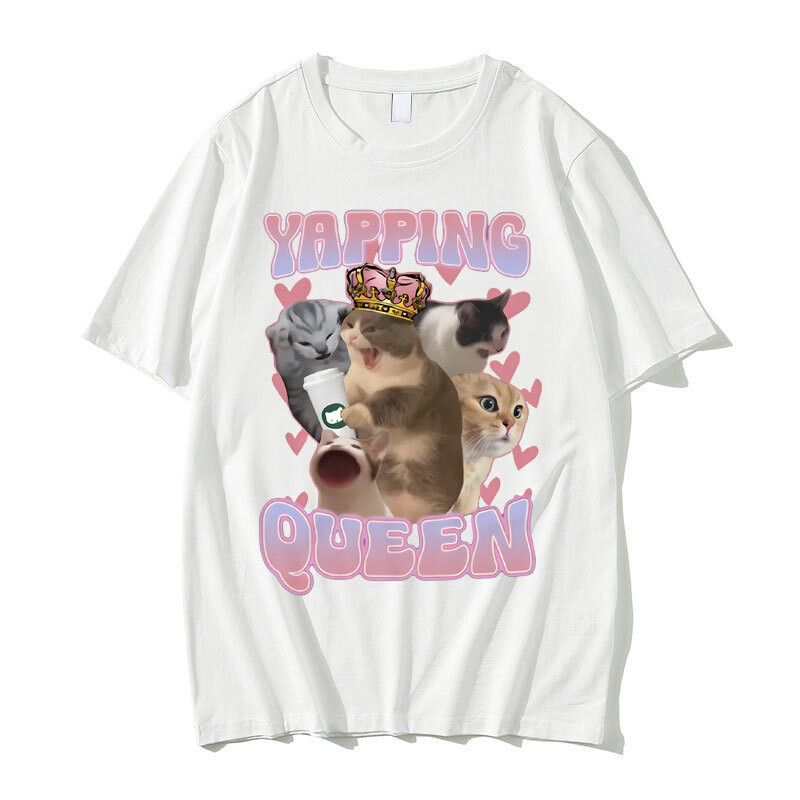 Yapping Queen Funny Cat Meme T-shirt Summer Men Women's Cats Lover ...