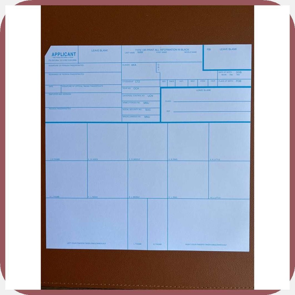 Fingerprint$iW+Cards,>H>FD-258,>Z}Standard>ms}FBI=rb|form=Fp|(Same=aG ...