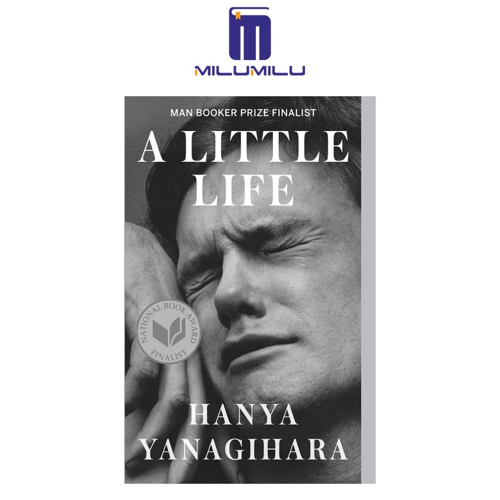 A Little Life: A Novel Paperback by Hanya Yanagihara Original English ...