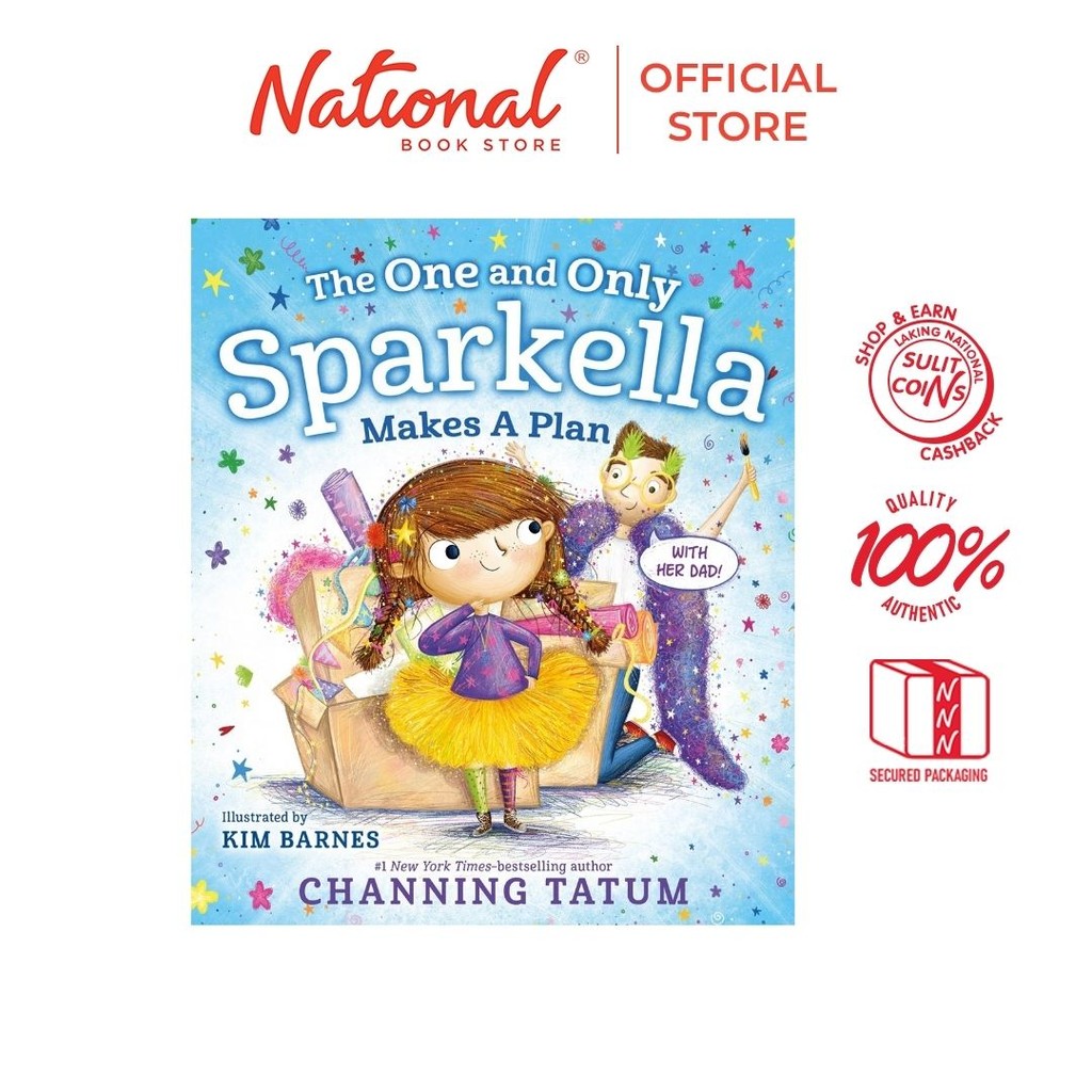 The One and Only Sparkella Makes a Plan by Channing Tatum – Hardcover ...