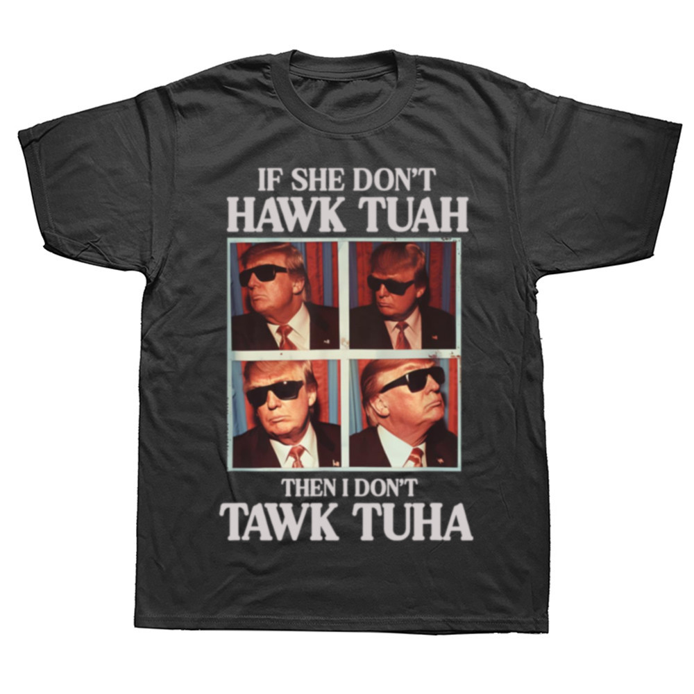 2024 Hawk Tuah Tush Men's T Shirts Donald Trump Funny Joke Vintage Tee ...
