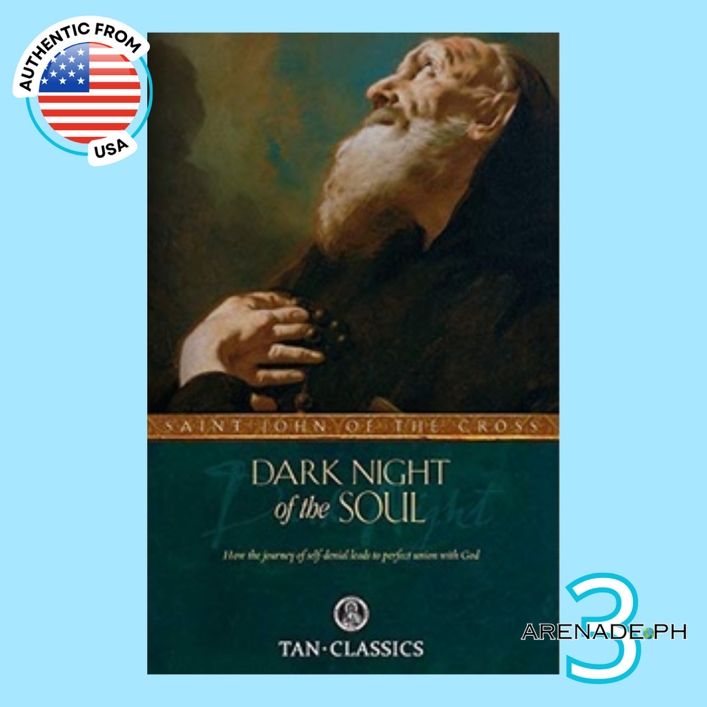 Dark Night of the Soul (Tan Classics) – Paperback by Saint John of the ...