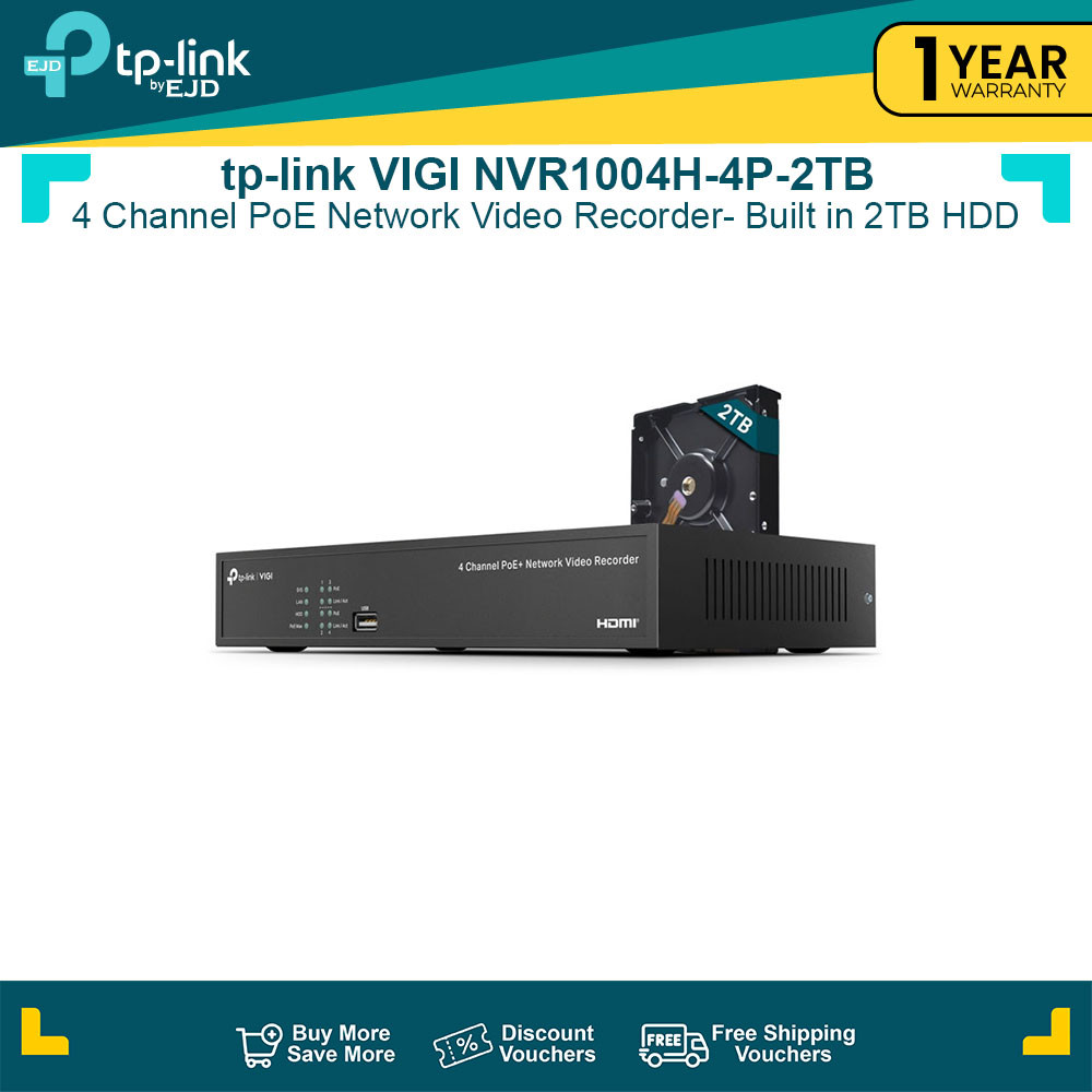 TP-Link VIGI NVR1004H-4P-2TB 4-Channel PoE NVR with 2TB HDD | TP-Link by EJD | Shopee Philippines