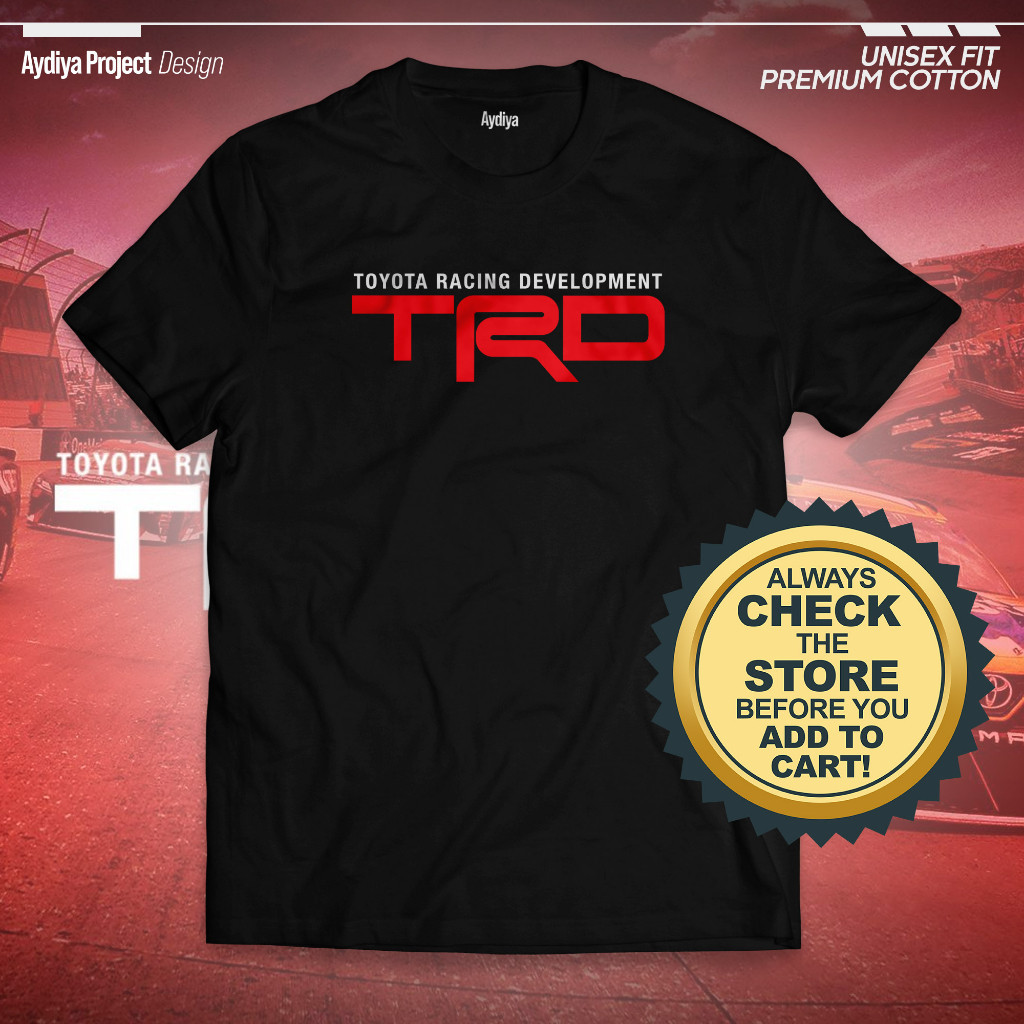 Toyota Racing Development TRD Shirt - CR - Aydiya Clothing | Shopee ...