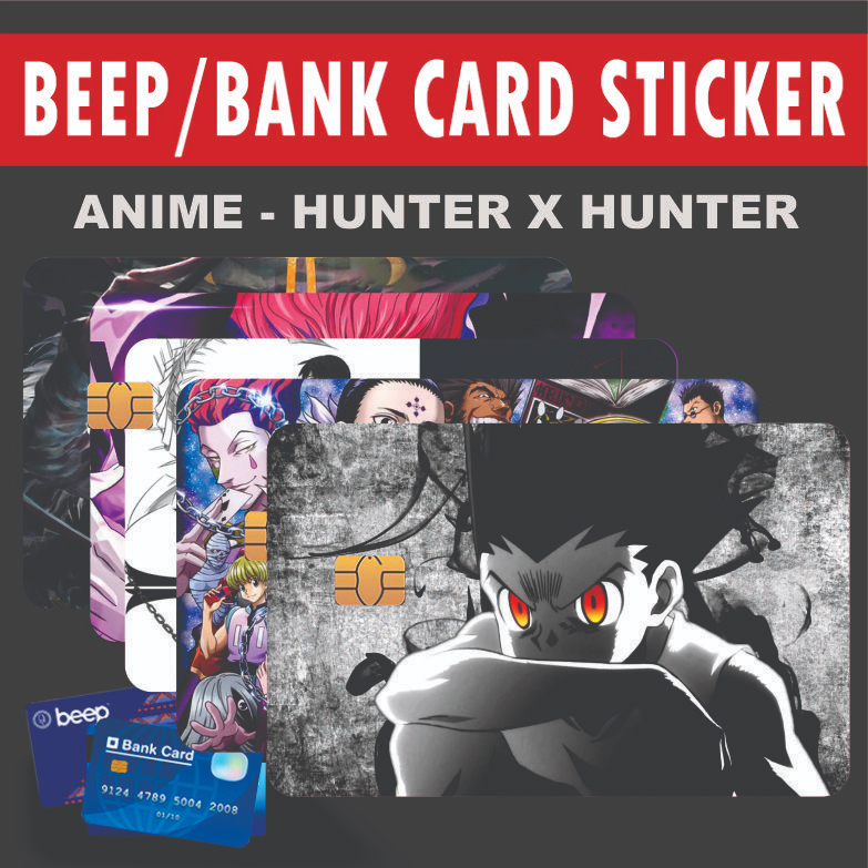 ANIME - HUNTER X HUNTER SET 1 - BANK CREDIT, SAVINGS, ATM CARD SKIN ...