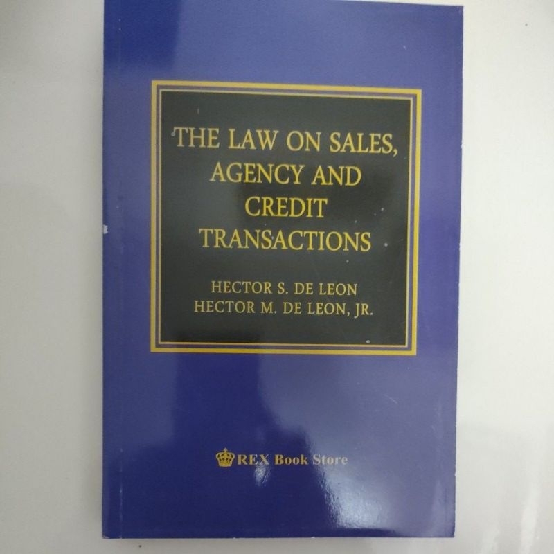 The Law on Sales and Credit Transactions By: Hector De Leon | Shopee ...