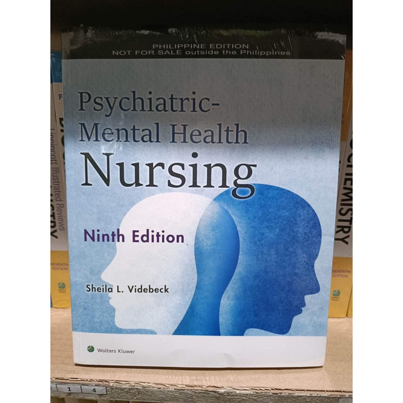 Psychiatric mental health nursing 8th, 9th , & 10th Edition By. Shiela ...