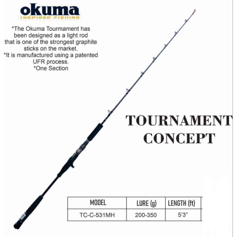 OKUMA TOURNAMENT CONCEPT ONE SECTION FISHING CASTING ROD | Shopee ...