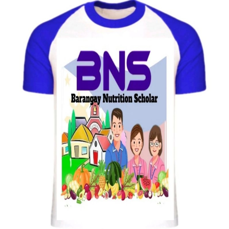 BARANGAY NUTRITION SCHOLAR (BNS) Raglan Shirts Sublimation Print ...