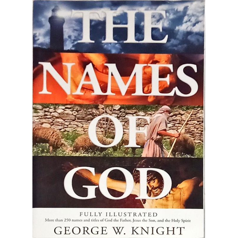 The Names of God by George W. Knight PRELOVED Religious Book | Shopee ...