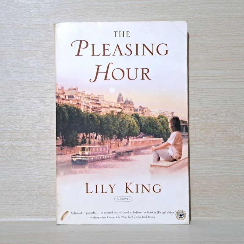 The Pleasing Hour by Lily King (A Novel) | Shopee Philippines