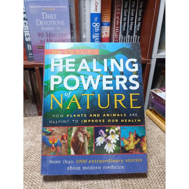 THE AMAZING HEALING POWERS OF NATURE: HOW PLANTS AND ANIMALS ARE ...