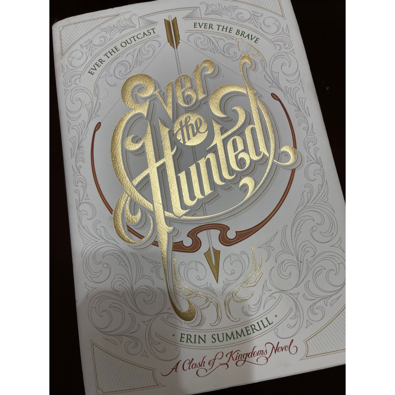 ERIN SUMMERHILL - Ever The Hunted (A Clash of Kingdoms Novel) | Shopee ...