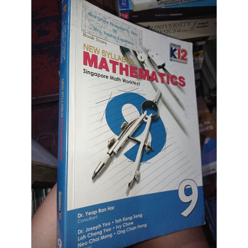 New Syllabus Mathematics (Singapore Math Worktext) 9 by: Dr. Joseph Yeo ...