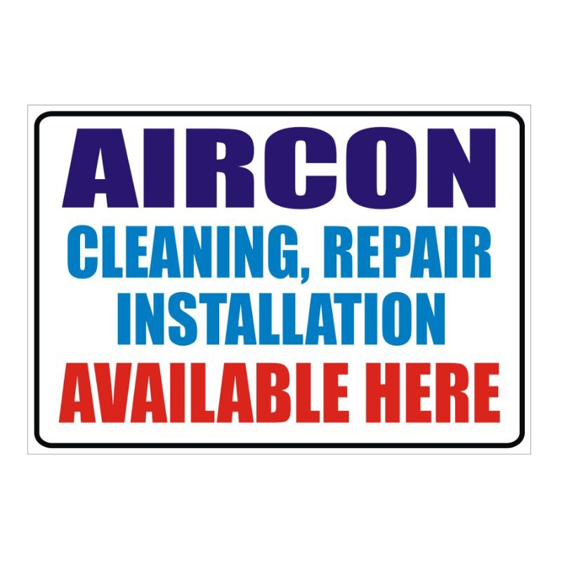 PVC ID signage for establishments A4 size aircon repair taking a break ...