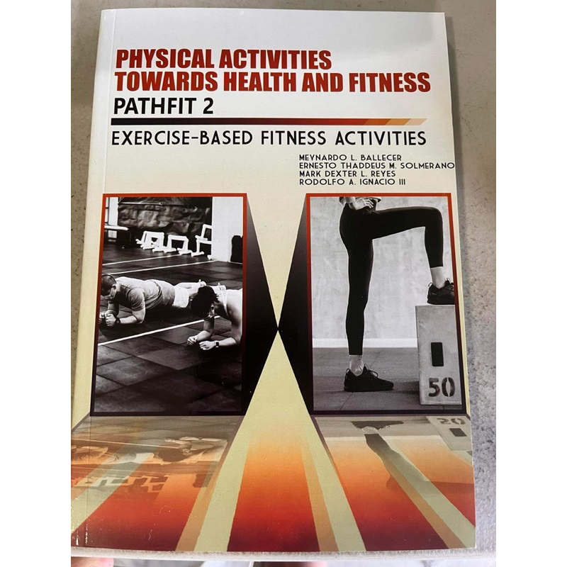 PHYSICAL ACTIVITIES TOWARDS HEALTH AND FITNESS PATHFIT 2 By. MEYNARDO L. BALLECER | Shopee ...
