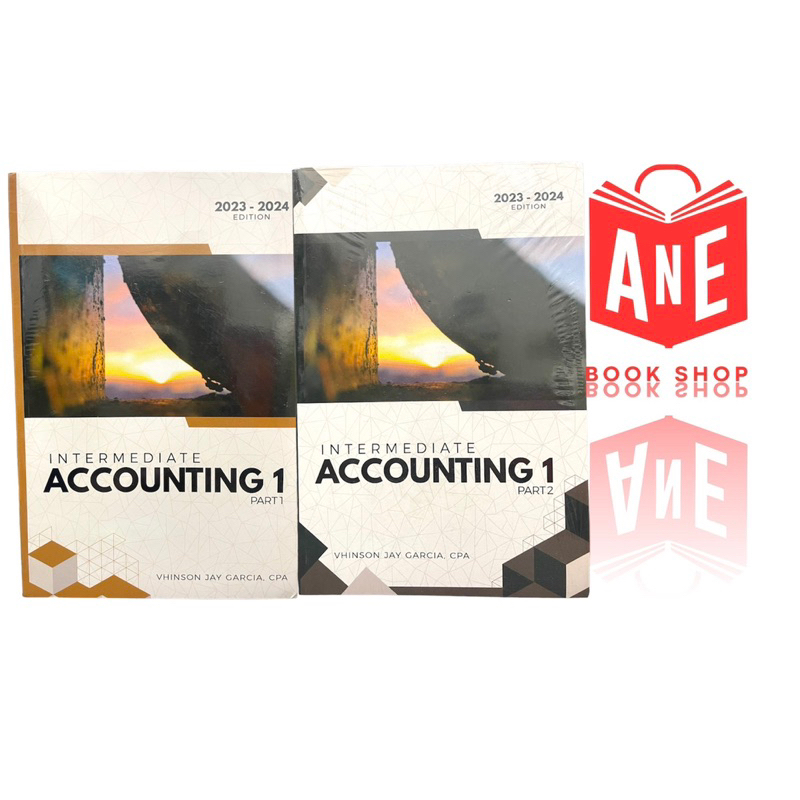 AUTHENTIC 2023-2024 Edition Intermediate Accounting 1 Part 1&2 by ...