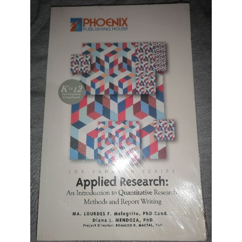 Applied Research: An Introduction to Quantitative Research Methods and Report Writing by ...