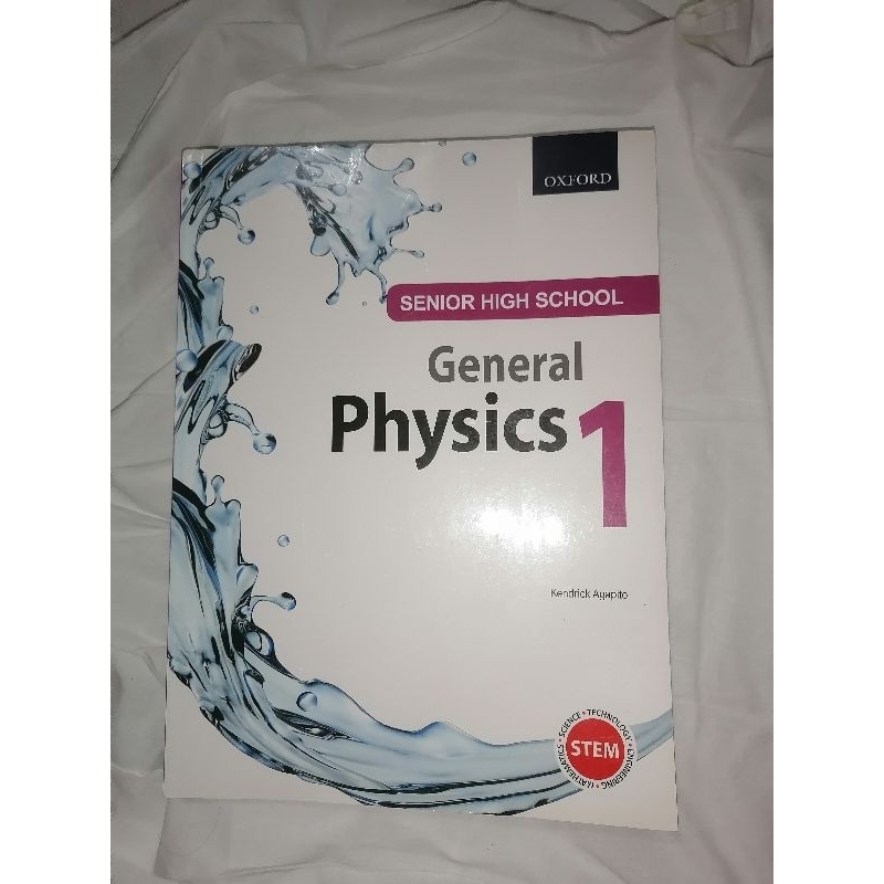 General Physics 1 for Senior High [Stem] school by Kendrick Agapito ...