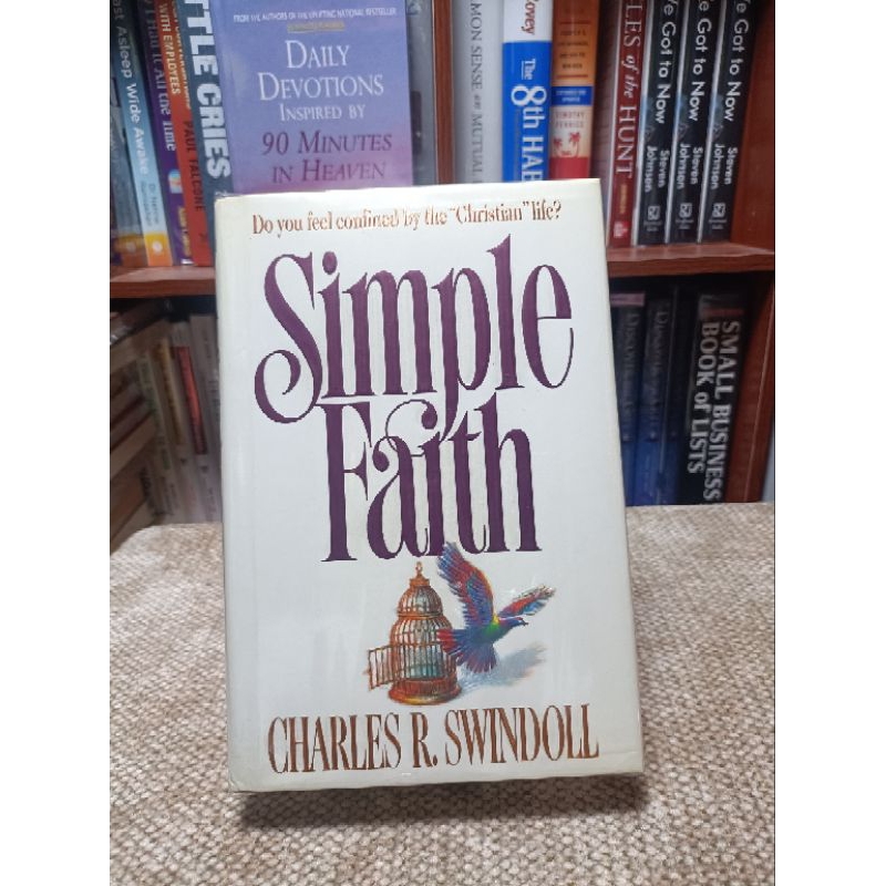 SIMPLE FAITH by CHARLES SWINDOLL (HARDCOVER) | Shopee Philippines