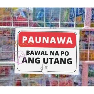 Bawal Utang No Credit Bawal Umutang Laminated/PVC /Sticker Signage for ...
