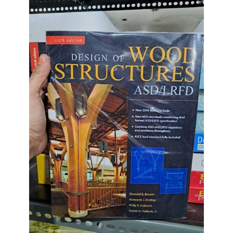 Design of Wood Structures ASD/LFRD 6th edition by Donald E. Breyer ...