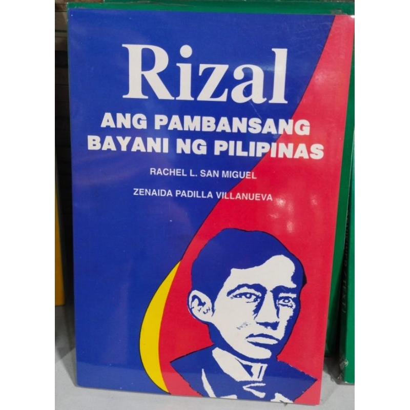 RIZAL ANG PAMBANSANG BAYANI NG PILIPINAS by San Miguel-Villanueva ...