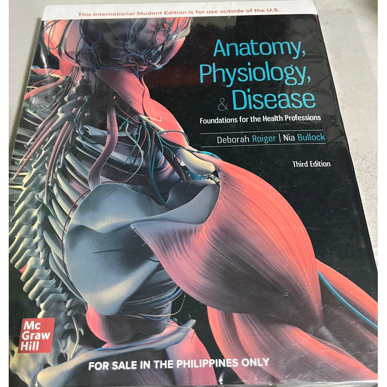 Anatomy, Physiology, & Disease Foundations for the Health Professions 3rd Edition By. Deborah ...