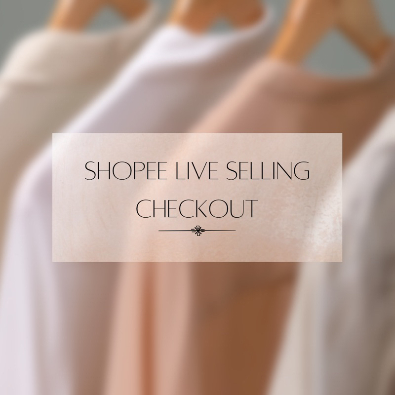 Shopee Live Selling CHECKOUT (50 ALL ITEMS) | Shopee Philippines