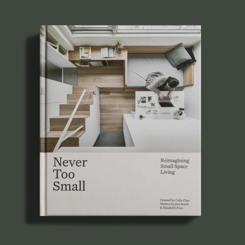 Never Too Small: Reimagining Small Space Living Book - Original ...