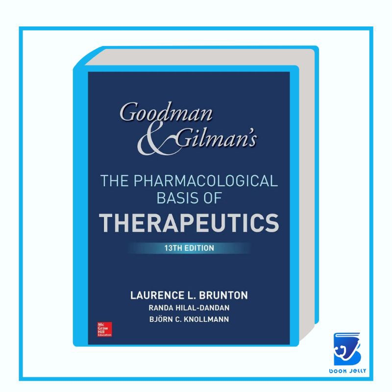Goodman and Gilman The Pharmacological Basis 13th Edition | Shopee ...