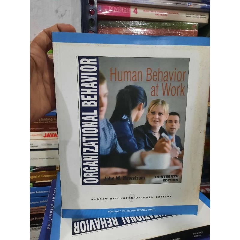 Organizational Behavior Human Behavior at Work 13th edition Newstroom ...
