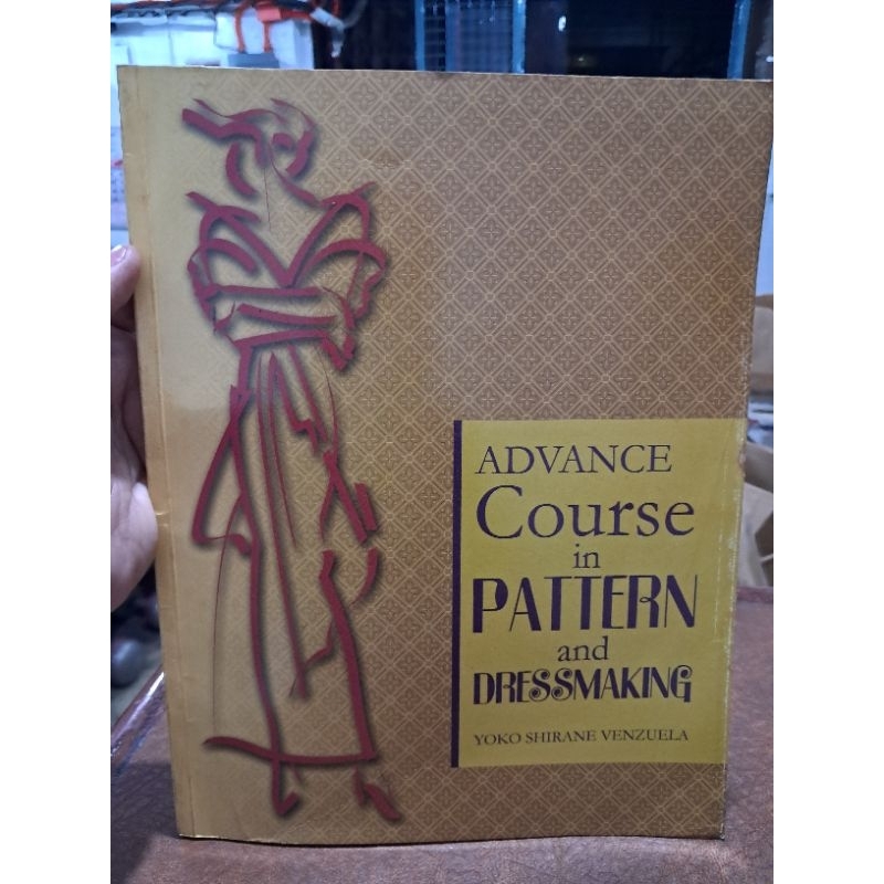 Advance Course in Pattern Making and Dressmaking Tagalog Version ...