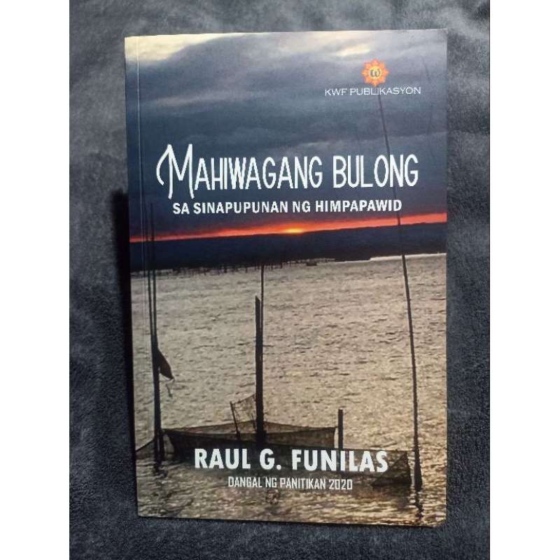 Mahiwagang Bulong Sa Sinapupunan ng Himpapawid ni Tata Raul Funilas ...