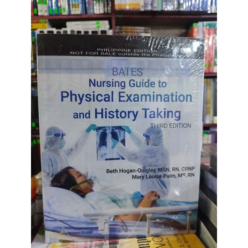 BATES Nursing Guide to Physical Examination and History Taking 3rd ...