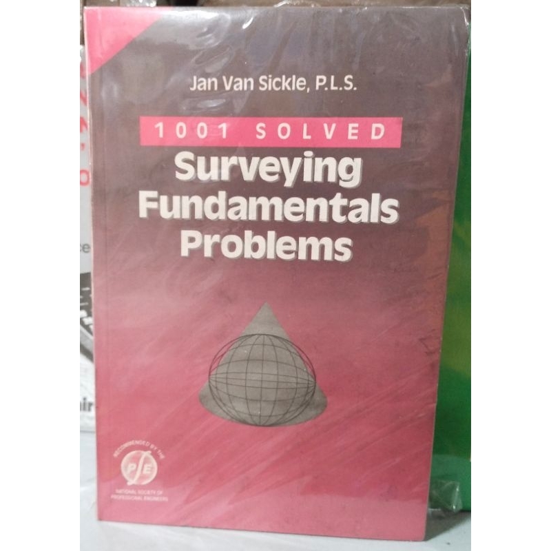 1001 SOLVED SURVEYING FUNDAMENTALS PROBLEMS by Jan Van Siickle | Shopee ...
