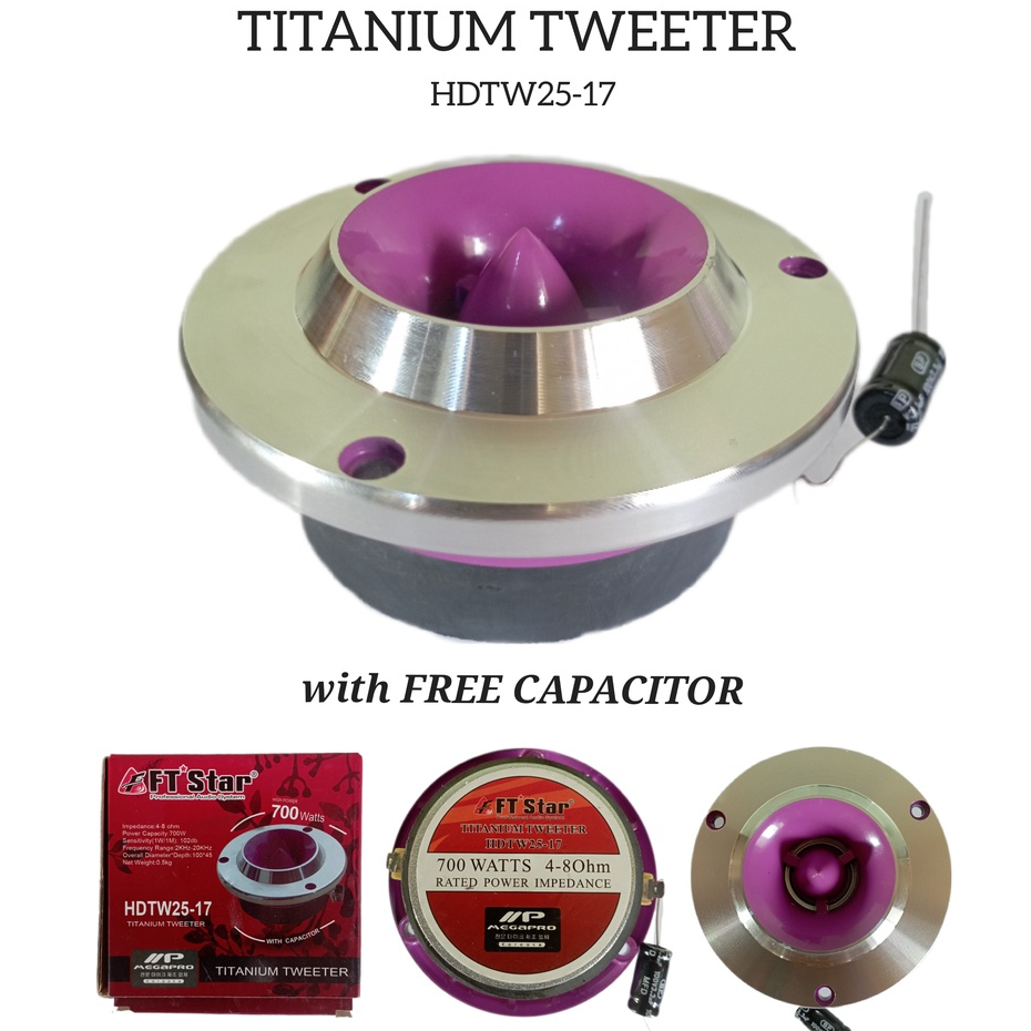 FT-Star HDTW25-17 Titanium Tweeter with FREE Capacitor | Shopee Philippines